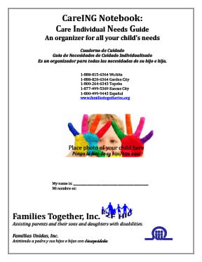 Care Individual Needs Guide (CareING) - Families Together, Inc.